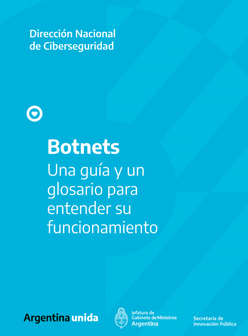 Botnets – Guía y Glosario para entender su funcionamiento ...