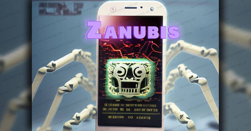 Malware Zanubis (recargado) ataca a la Banca móvil en Perú – Ciberprisma – alianza por la ...